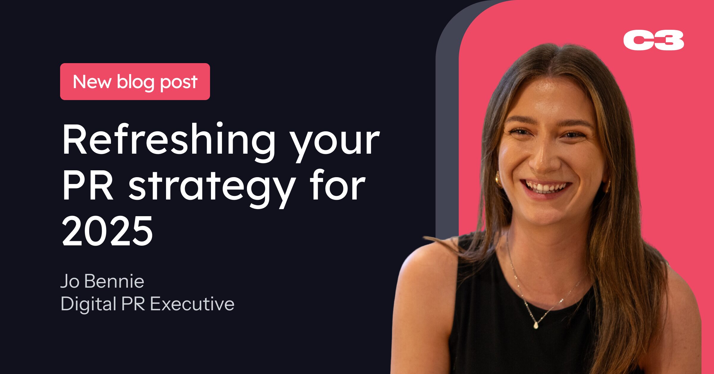 Refreshing your PR strategy in 2026 | Connective3